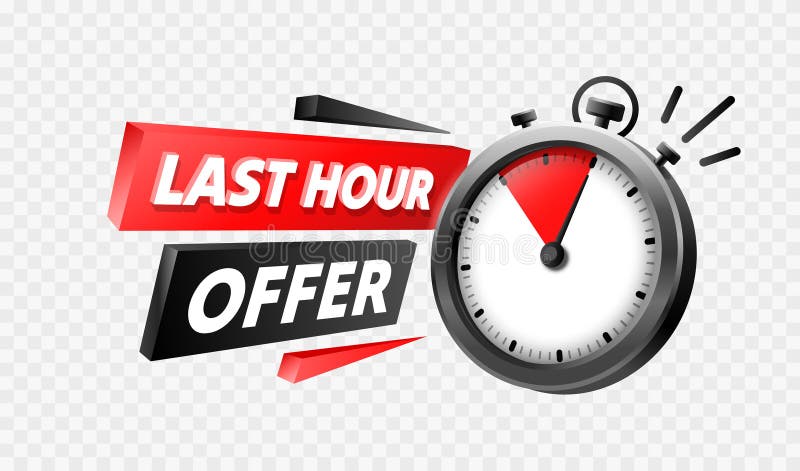 Last Hour Offer, Time Sale, Special Offer, Badge Message. Vector ...