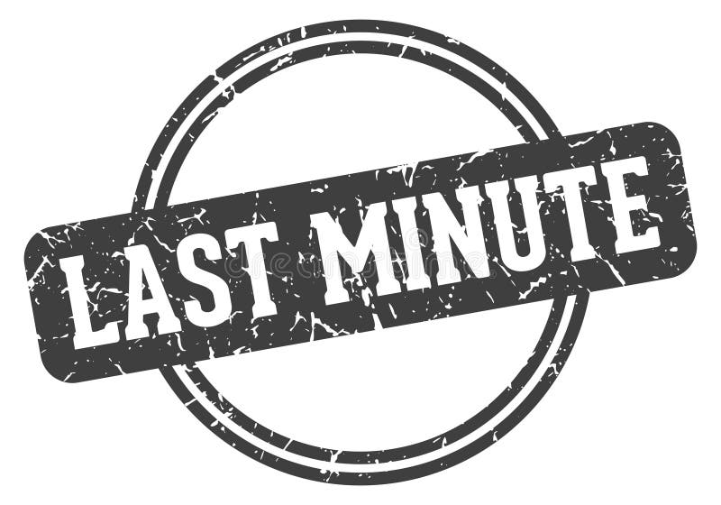 Last minute stamp stock vector. Illustration of white - 122092769
