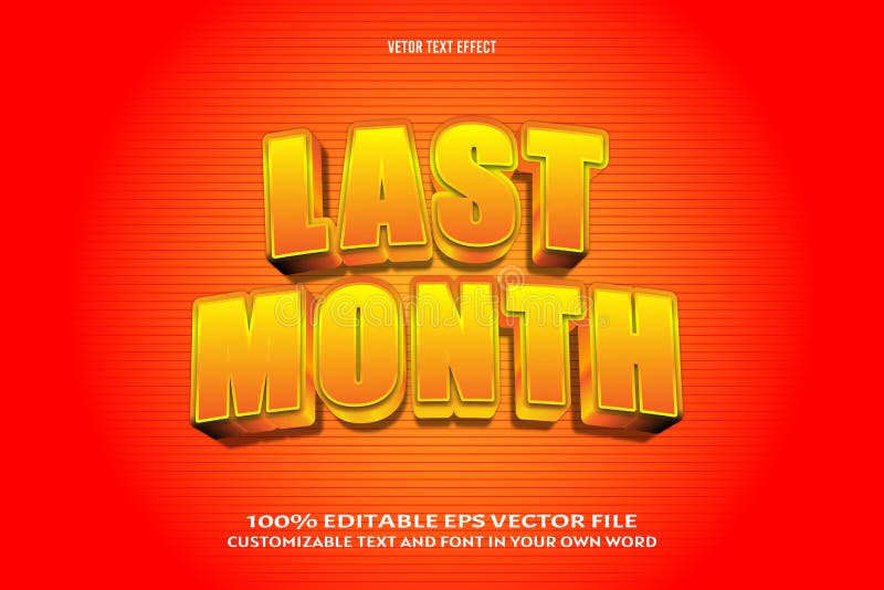 Last Month Editable Text Effect 3 Dimension Emboss Comic Style Stock ...