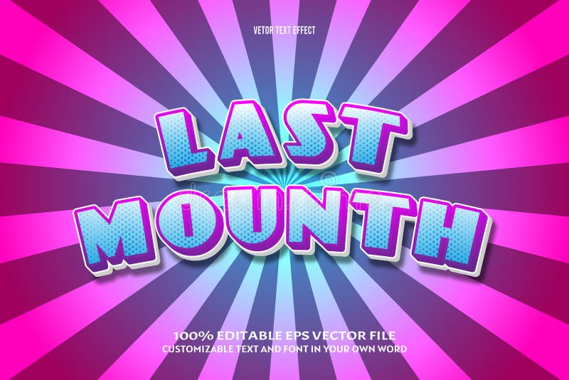 Last Month Editable Text Effect 3 Dimension Emboss Comic Style Stock ...