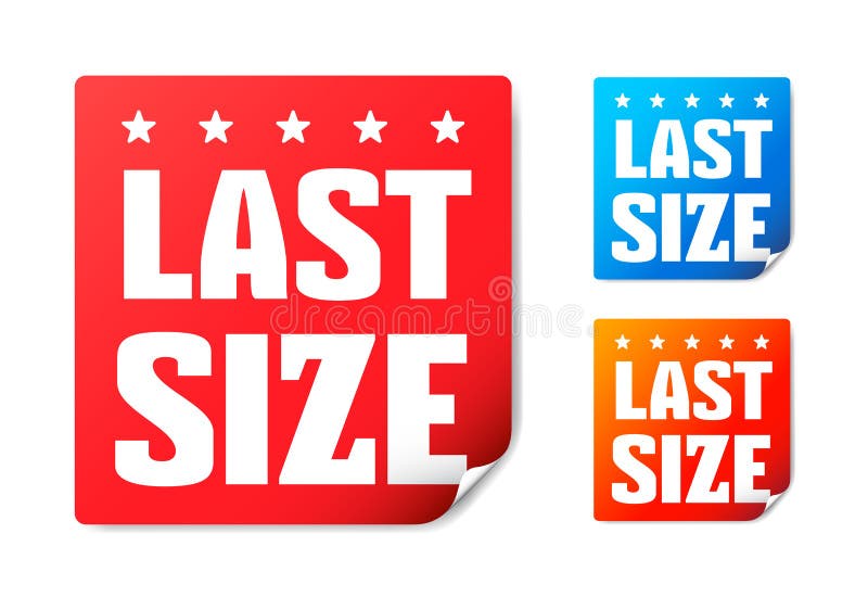 Last Size Stickers stock vector. Illustration of information - 202616513