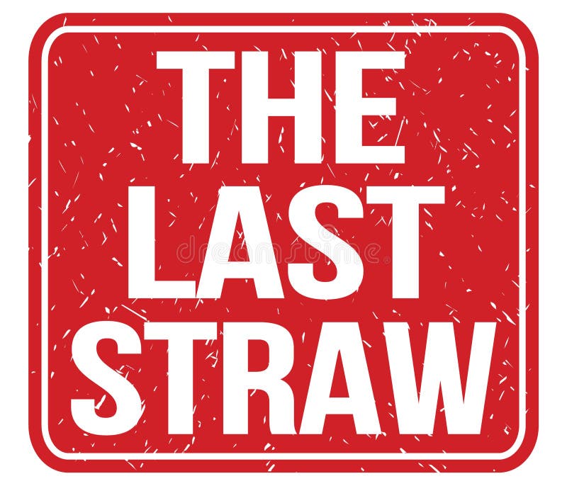 Last Straw Stock Illustrations – 195 Last Straw Stock Illustrations ...