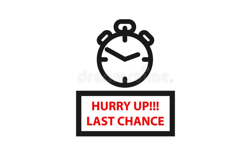 Last time stock vector. Illustration of deadline, final - 100259327