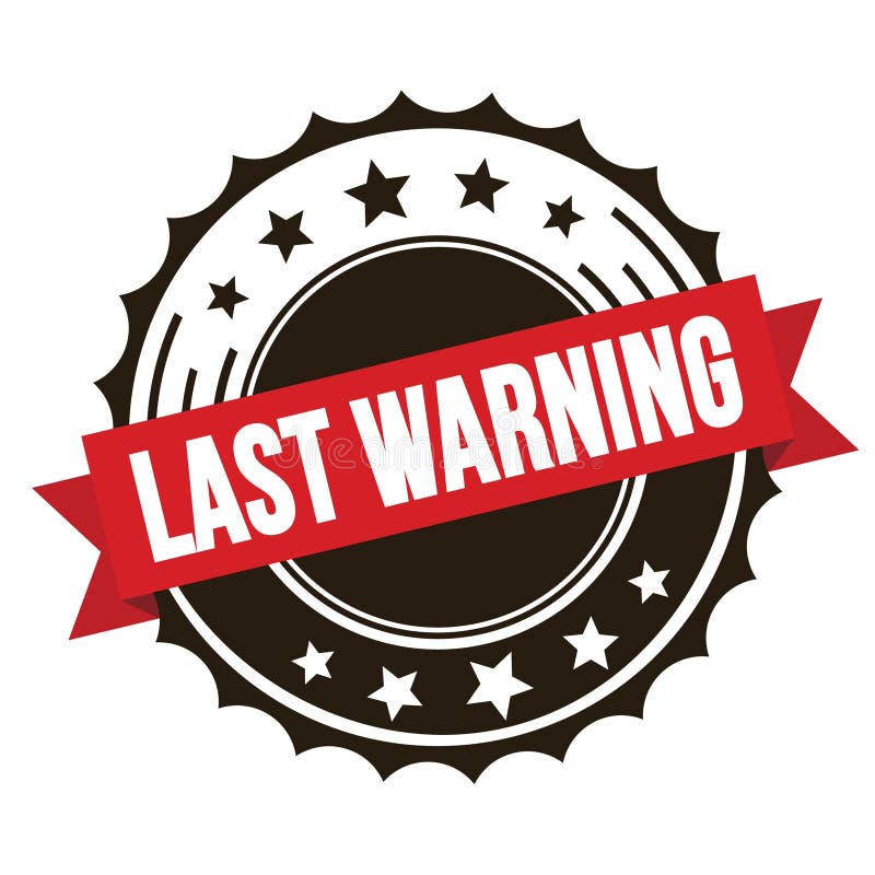 LAST WARNING Text on Red Brown Ribbon Stamp Stock Illustration ...