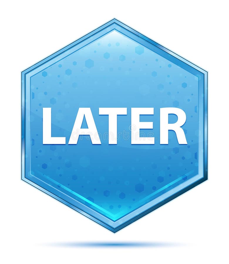 Later Crystal Blue Hexagon Button Stock Illustration - Illustration of ...