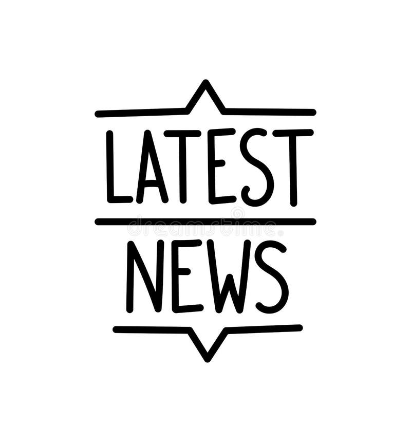 Latest News. Hand Lettering. Editable Stroke Size. Stock Vector ...