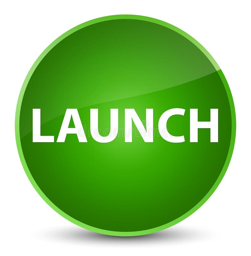 Launch Elegant Green Round Button Stock Illustration - Illustration of ...