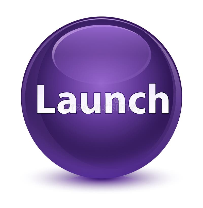 Launch Glassy Purple Round Button Stock Illustration - Illustration of ...