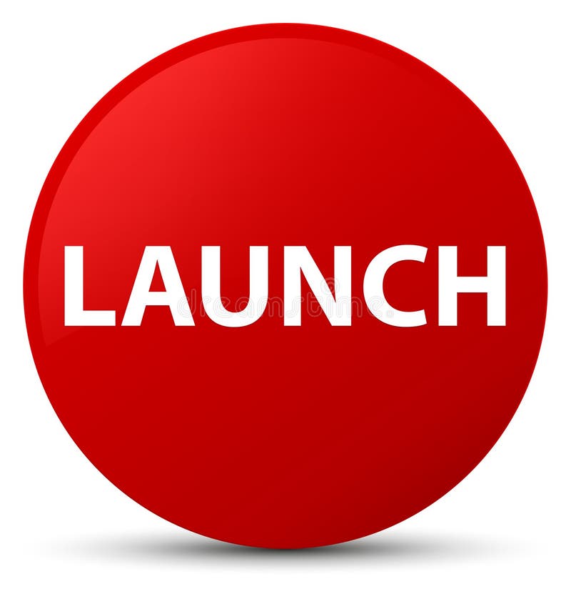 Launch red round button stock illustration. Illustration of button ...