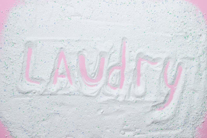 Laundry. "Laundry" Lettering on Scattered Laundry Detergent. Laundry ...