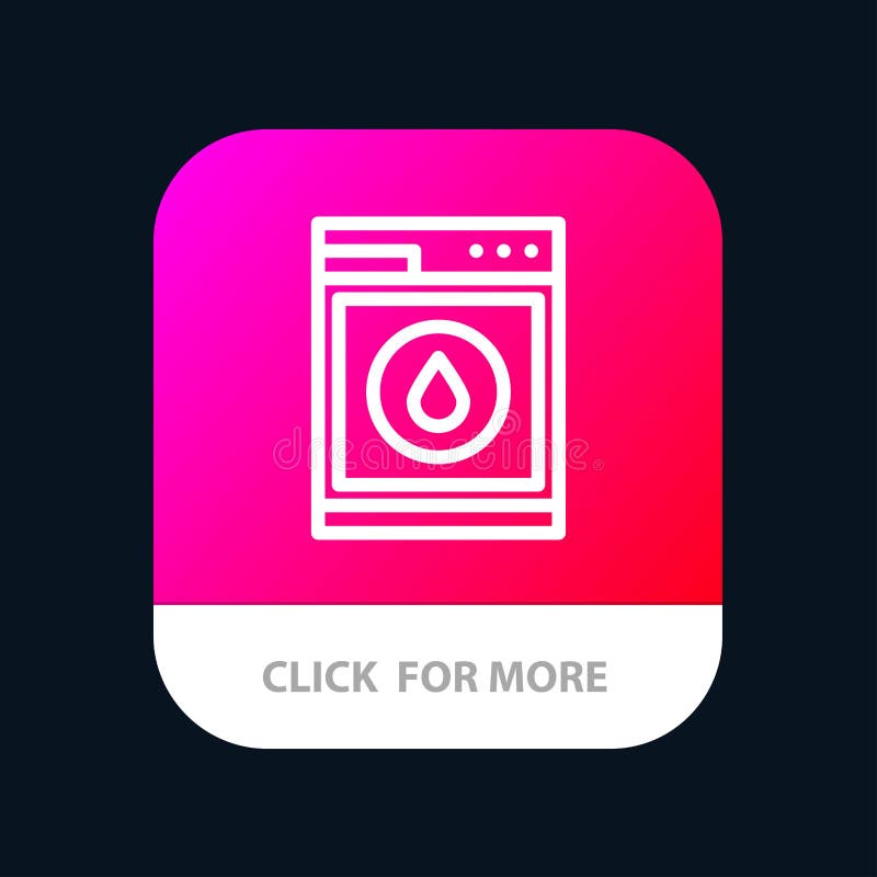 Laundry, Machine, Washing, Robot Mobile App Button. Android and IOS Line Version Stock Vector ...