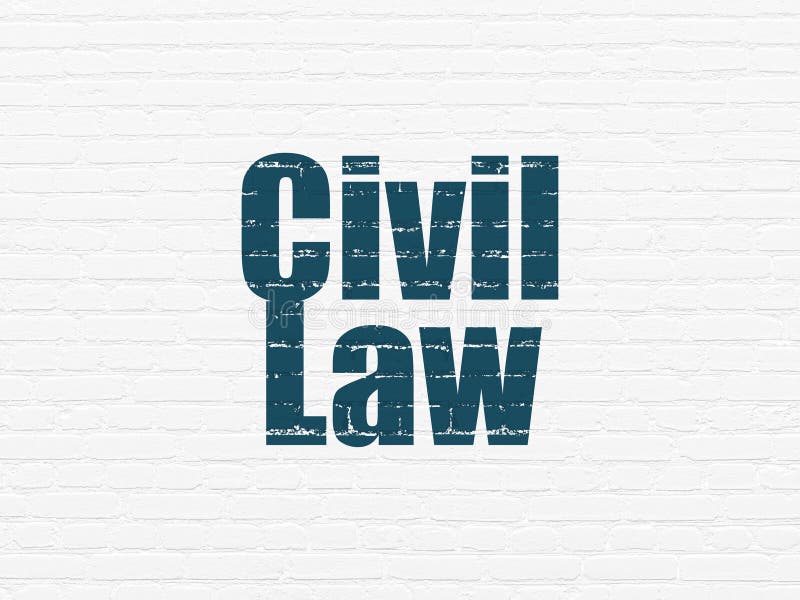 Law Concept: Civil Law on Wall Background Stock Illustration ...