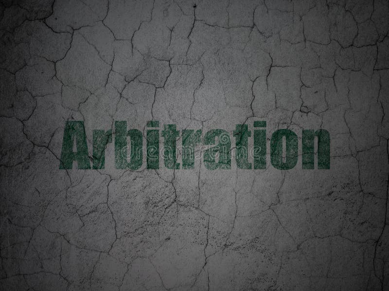 Law Concept: Arbitration on Grunge Wall Background Stock Illustration ...