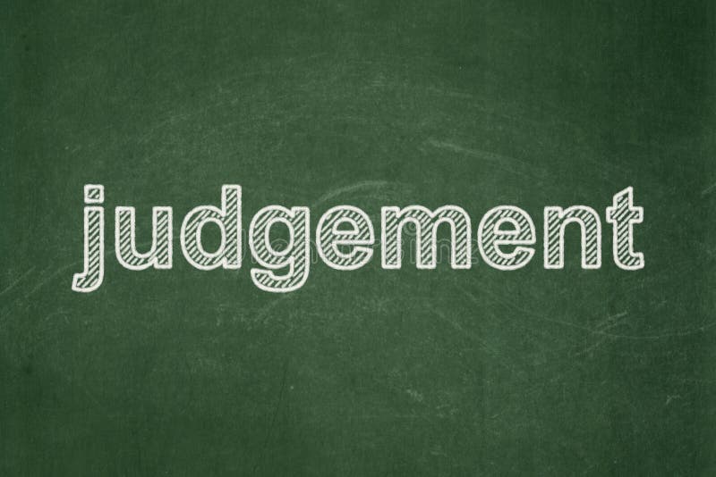 Law Concept: Judgement on Chalkboard Background Stock Illustration ...