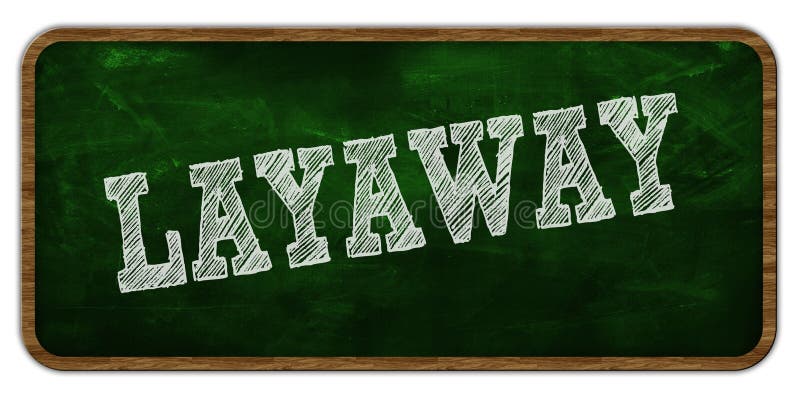 LAY AWAY Escrito Com Giz No Quadro Verde Quadro De Madeira Ilustração ...