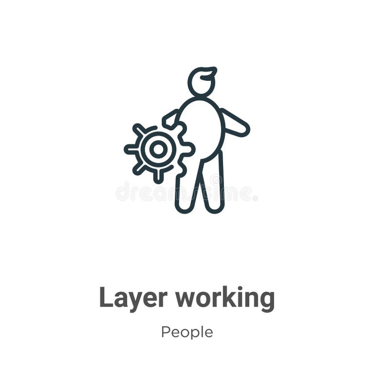 Layer Working Outline Vector Icon. Thin Line Black Layer Working Icon ...