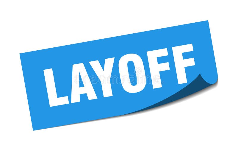 Layoff Sticker Stock Illustrations – 214 Layoff Sticker Stock ...