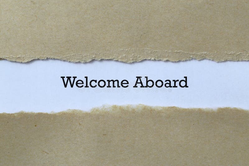 Welcome Aboard Sign stock photo. Image of aboard, sign - 108360956