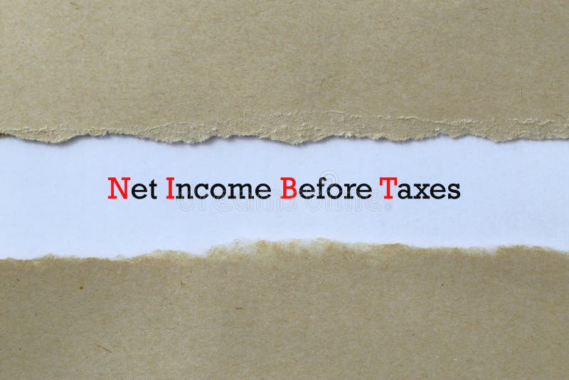 Net Income before Taxes on White Stock Photo - Image of accounting ...