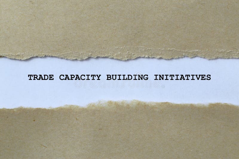 Trade Capacity Building Initiatives on White Paper Stock Image - Image ...
