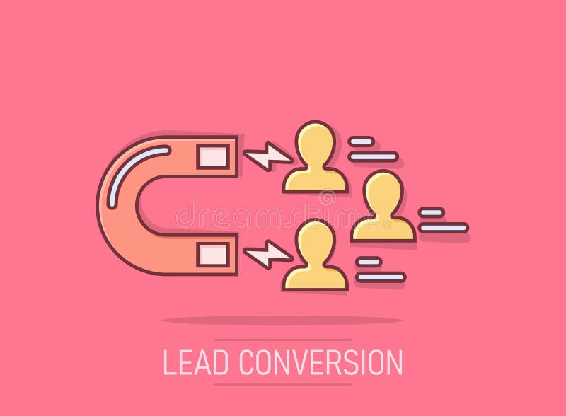 Lead Conversion Icon in Comic Style. Attract Cartoon Vector ...