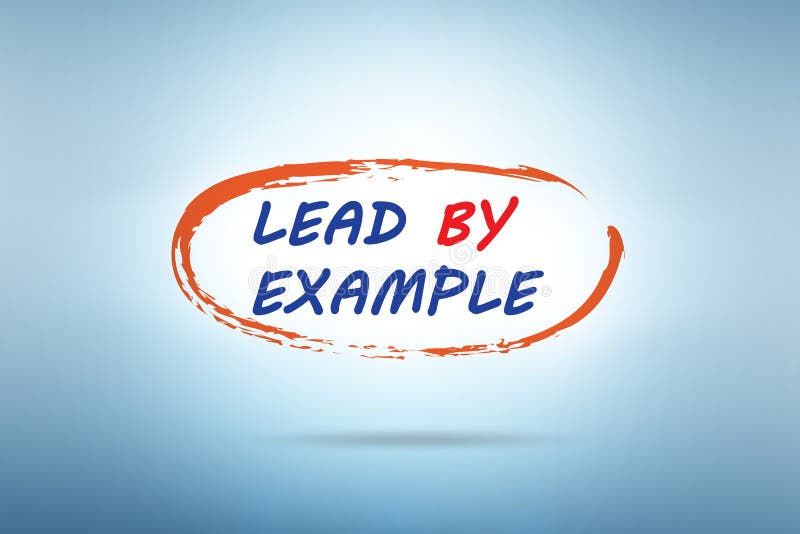 Lead by Example Concept in Motivational Concept Stock Illustration ...