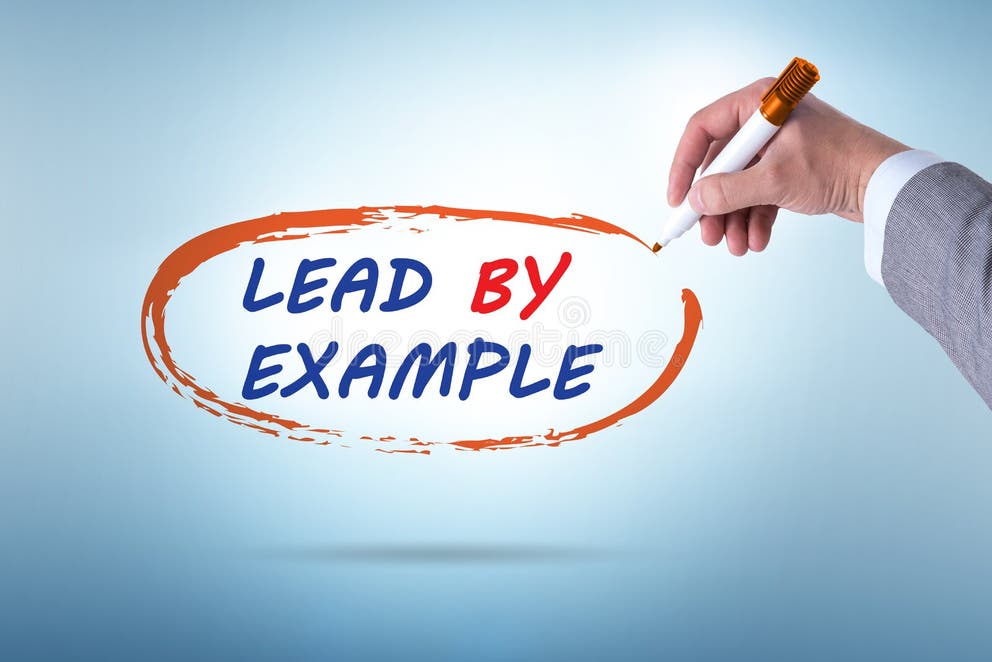 Lead by Example Concept in Motivational Concept Stock Photo - Image of ...