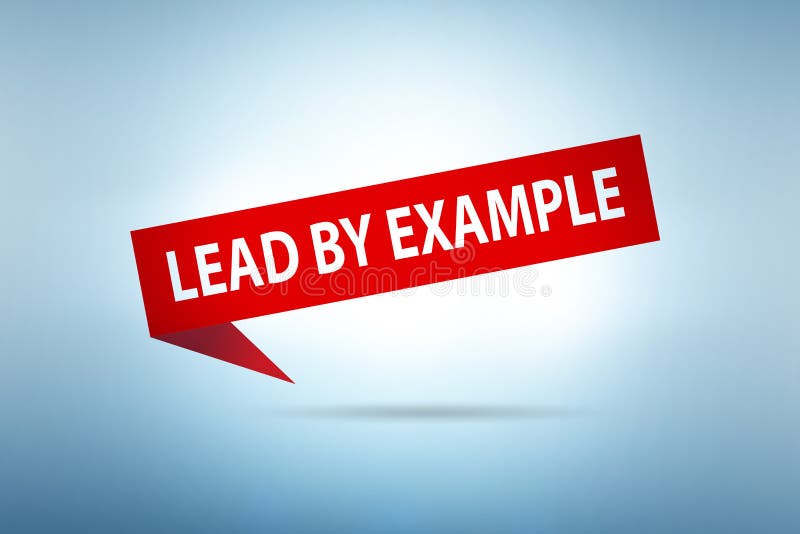 Lead by Example Concept in Motivational Concept Stock Illustration ...