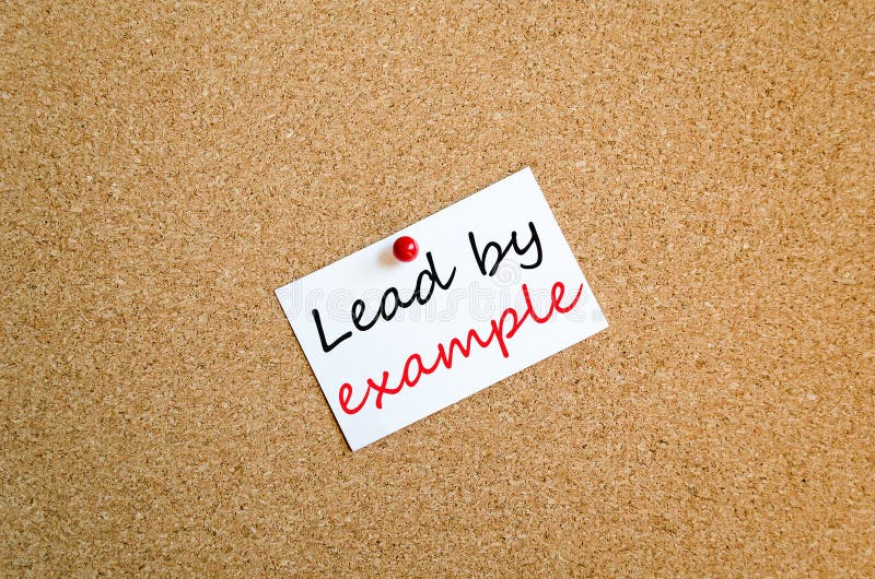 Lead by Example Sticky Note Concept Stock Photo - Image of information ...