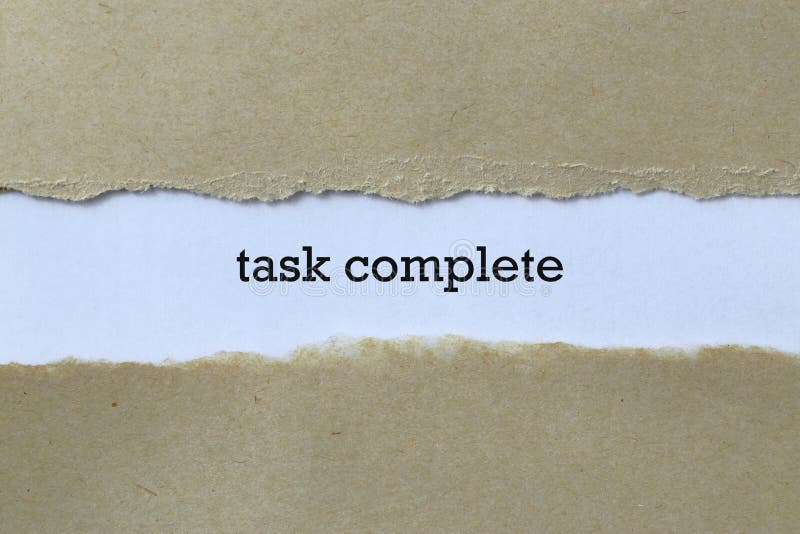Task complete on paper stock image. Image of good, organiser - 208245093