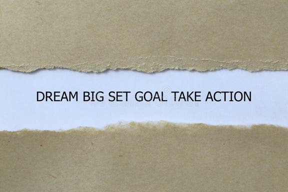 Dream Big Set Goal Take Action on White Paper Stock Image - Image of ...