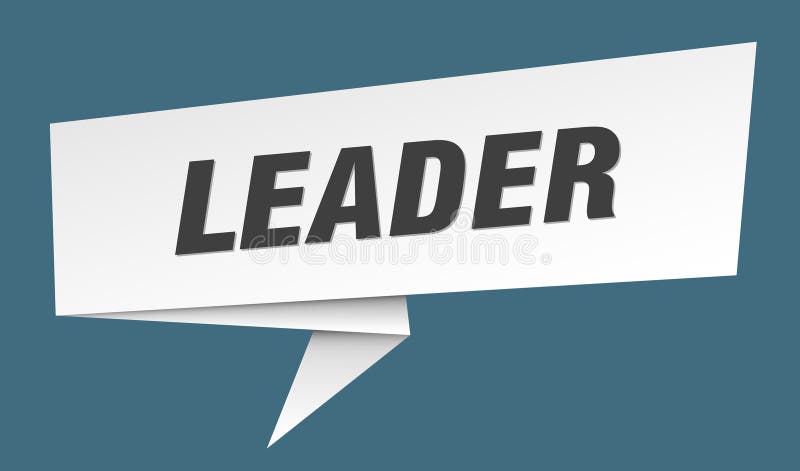 Leader Banner. Leader Speech Bubble, Label, Sticker, Sign Template ...