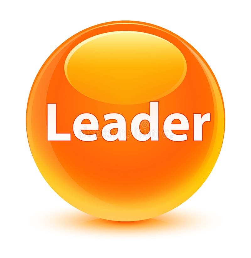 Leader Glassy Orange Round Button Stock Illustrations – 6 Leader Glassy ...