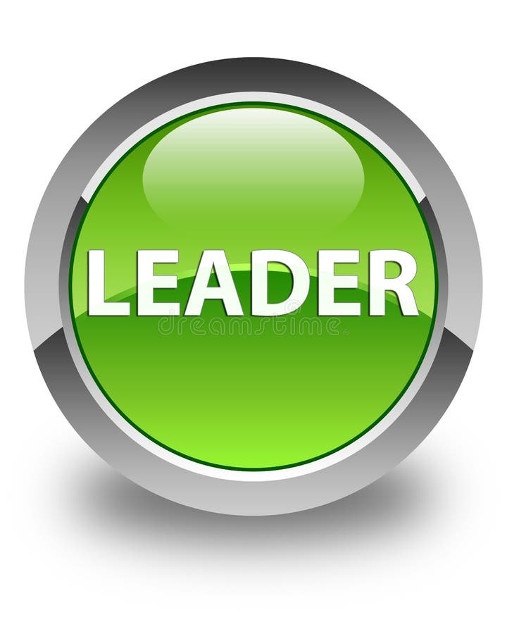 Leader Glossy Green Round Button Stock Illustration - Illustration of ...