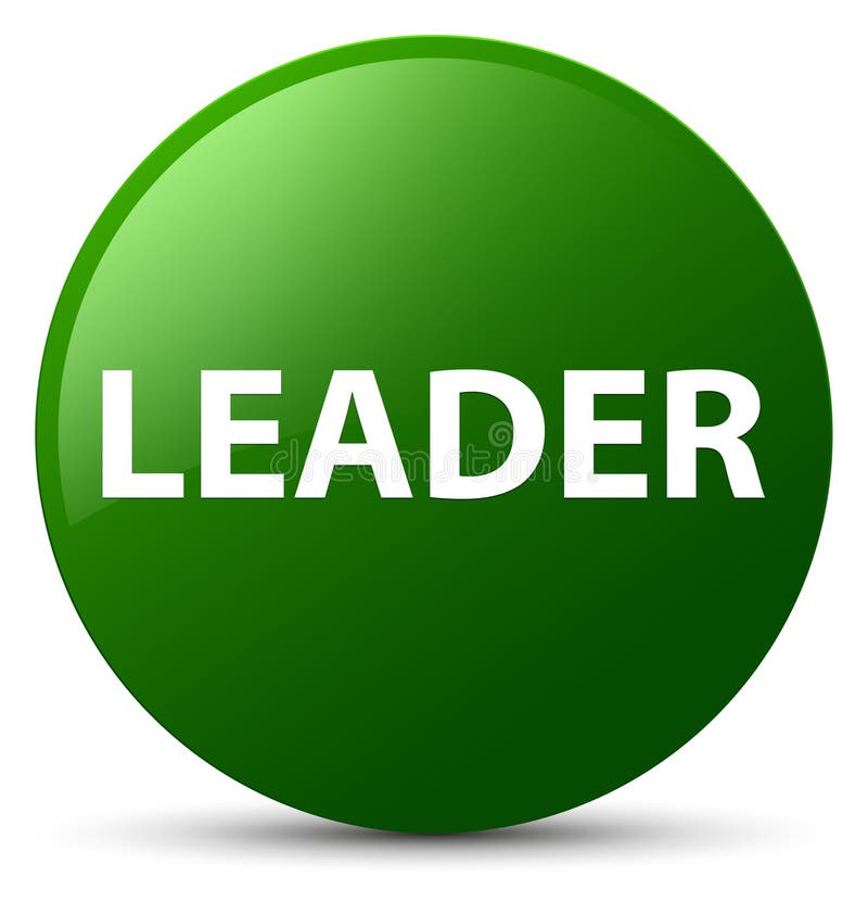 Leader Green Round Button Stock Illustrations – 205 Leader Green Round ...