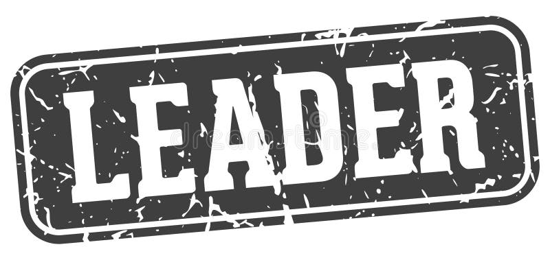 Leader Rectangular Sign. Leader Stamp Stock Vector - Illustration of ...