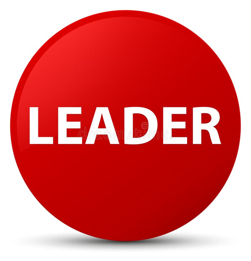 Leader red round button stock illustration. Illustration of principal ...