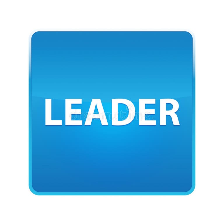 Leader Shiny Blue Square Button Stock Illustration - Illustration of ...