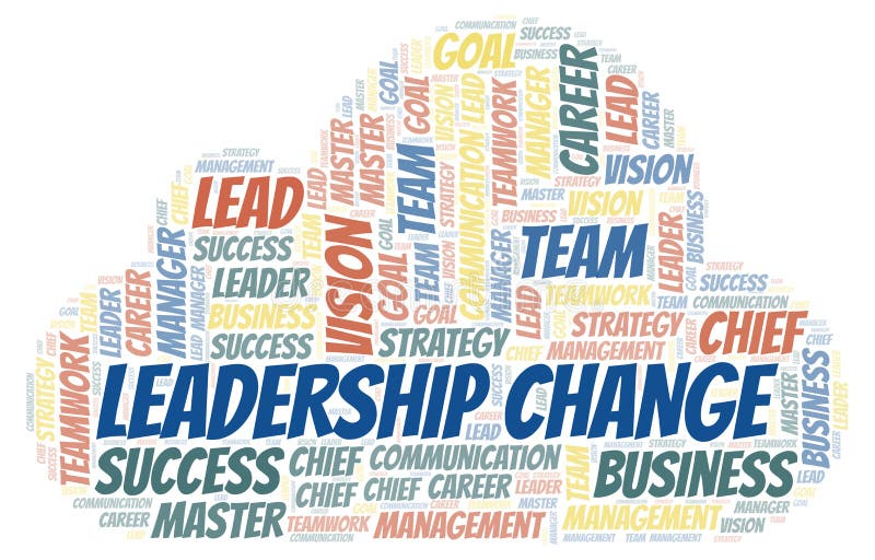 Leadership Change Word Cloud Stock Illustration - Illustration of ...