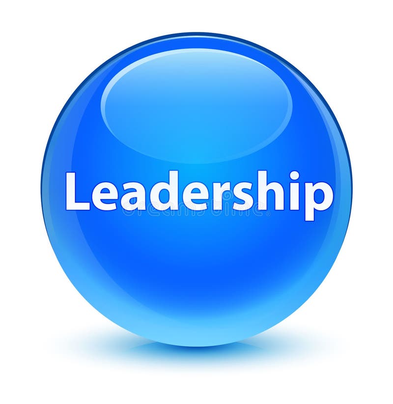 Leadership Glassy Cyan Blue Round Button Stock Illustration ...