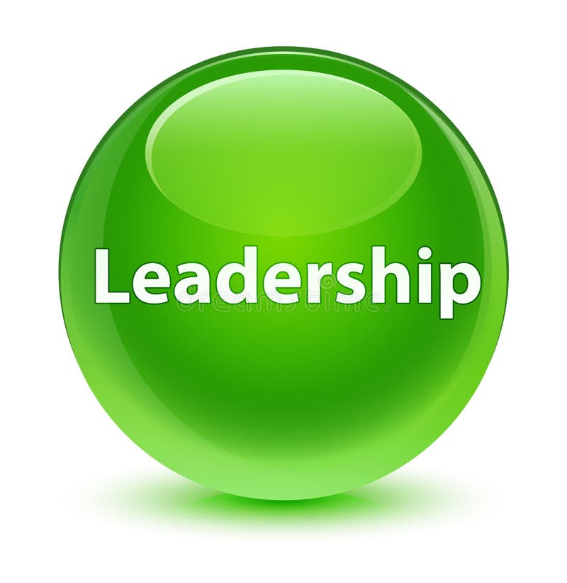 Leadership Glassy Green Round Button Stock Illustration - Illustration ...