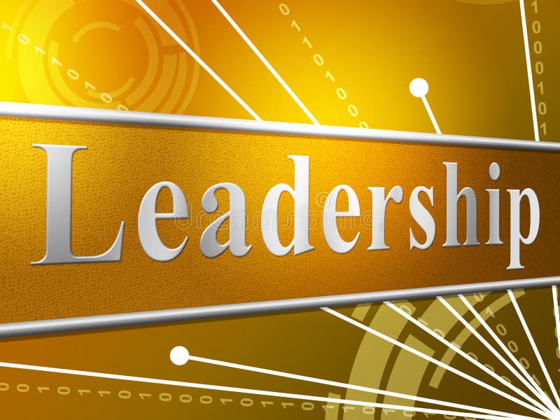 Leadership Leader Represents Manage Authority and Led Stock ...