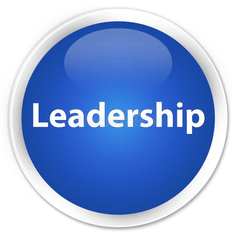 Leadership Premium Blue Round Button Stock Illustration - Illustration ...