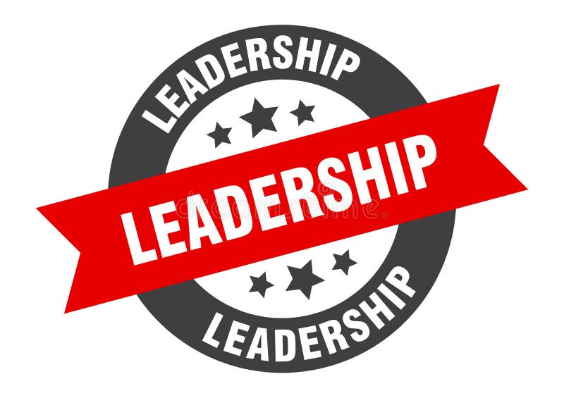 Leadership Sign. Leadership Circular Band Label. Leadership Sticker ...