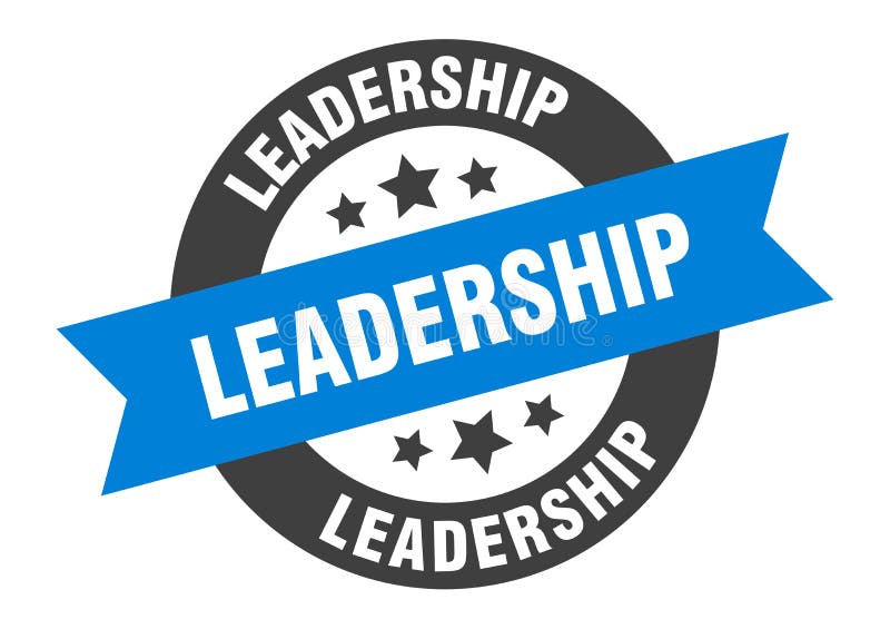 Leadership Sign. Leadership Round Ribbon Sticker Stock Vector ...