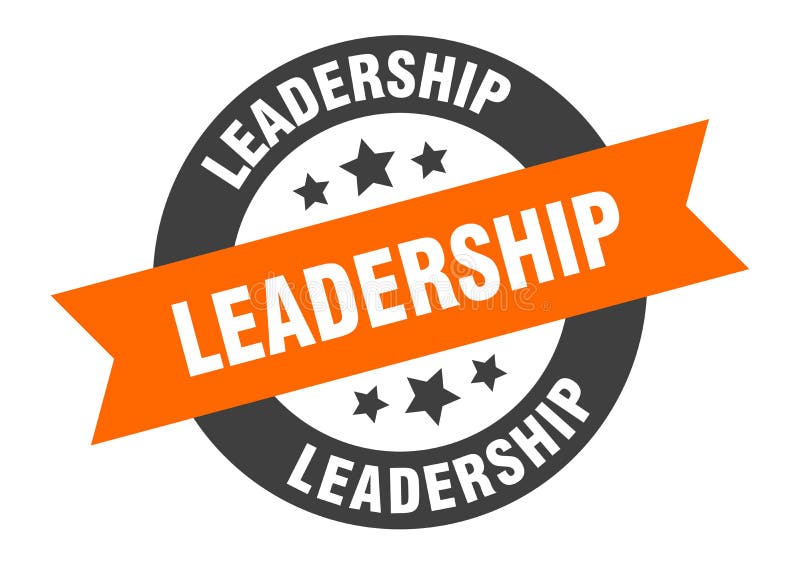 Leadership Sign. Leadership Circular Band Label. Leadership Sticker ...