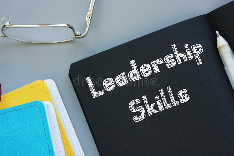 Leadership Skills Sign on the Piece of Paper Stock Photo - Image of ...