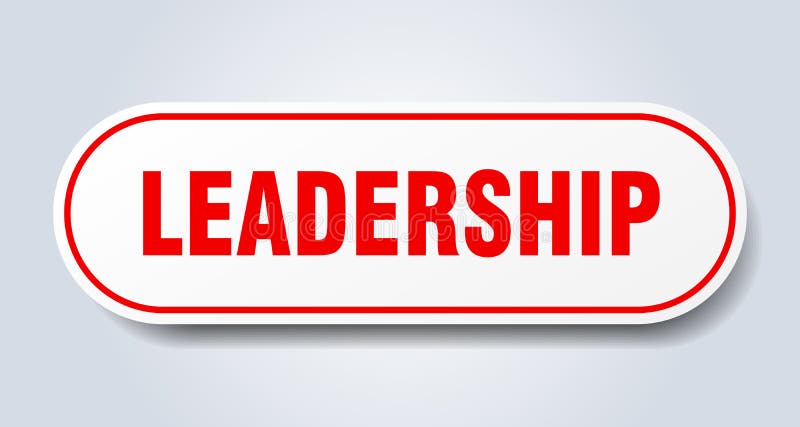Leadership Sticker. Leadership Square Sign Stock Vector - Illustration ...