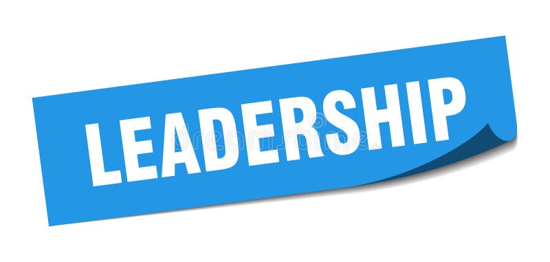 Leadership Sticker. Leadership Square Sign Stock Vector - Illustration ...