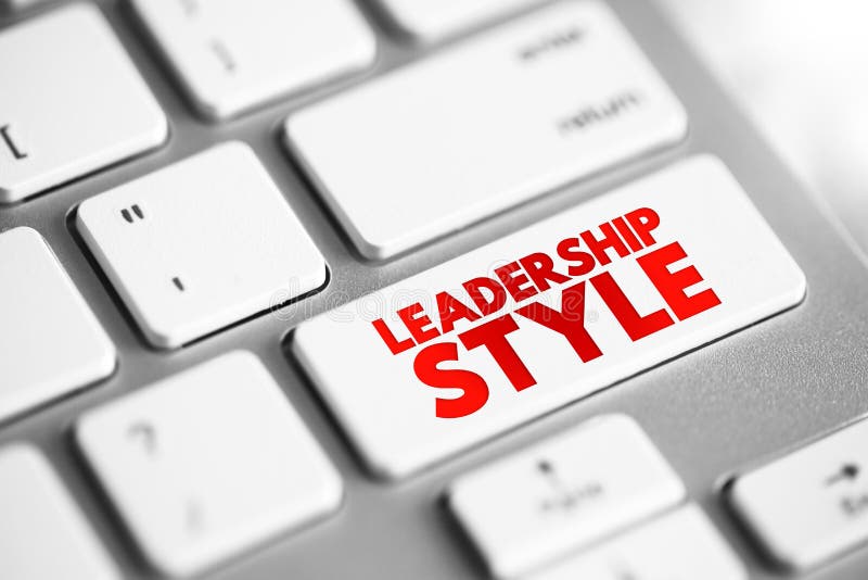 Leadership Style - Leader`s Method of Providing Direction, Implementing ...